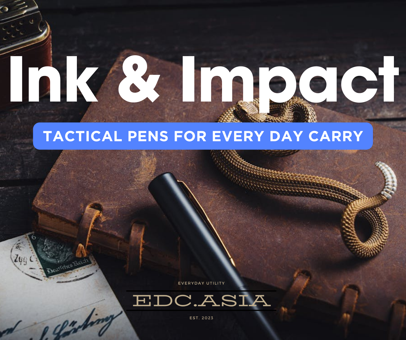 Ink and Impact: Durable tactical pens for EDC - EDC.ASIA